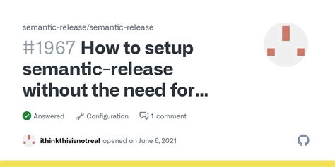 How To Setup Semantic Release Without The Need For Npm · Semantic Release Semantic Release