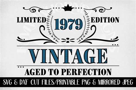 Vintage 1979 Aged To Perfection Birthday Svg