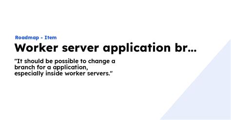Worker Server Application Branch Ploi Roadmap