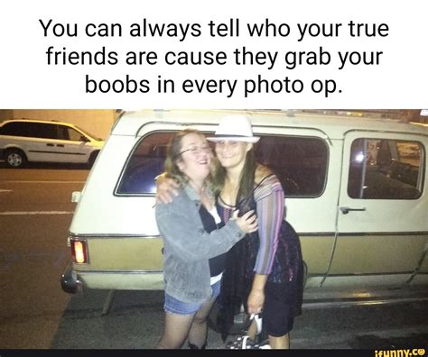 Boobgrab Memes Best Collection Of Funny Boobgrab Pictures On Ifunny