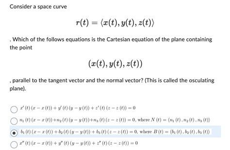 solved consider a space curve r t x t y t z t which of