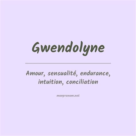 Signification Du Prénom Gwendolyne