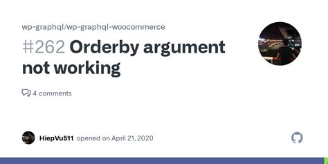 orderby argument not working · issue 262 · wp graphql wp graphql woocommerce · github