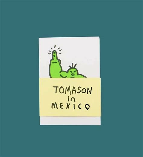 Tomason Tomason In Mexico Printed Matter