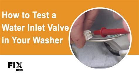 WASHER REPAIR How To Test A Water Inlet Valve FIX Com YouTube