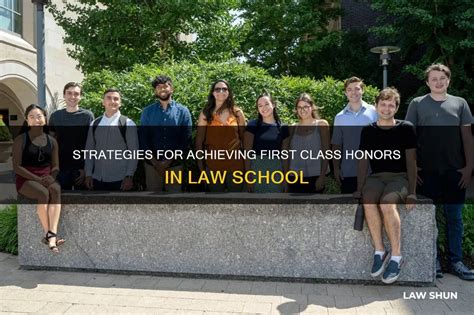 Strategies For Achieving First Class Honors In Law School Lawshun