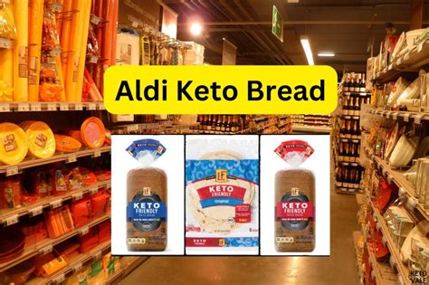 Aldi Keto Bread And Zero Net Carb Wraps What You Need To Know Ketovale