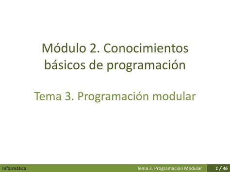 Tema 3 Programacion Modular Diapositivas De Informática Docsity