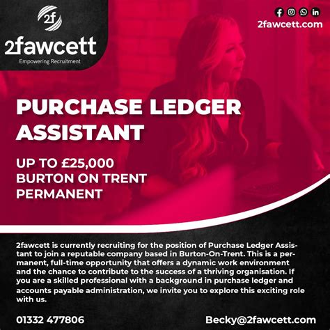 Are You A Purchase Ledger Assistant Get In Touch For More Information