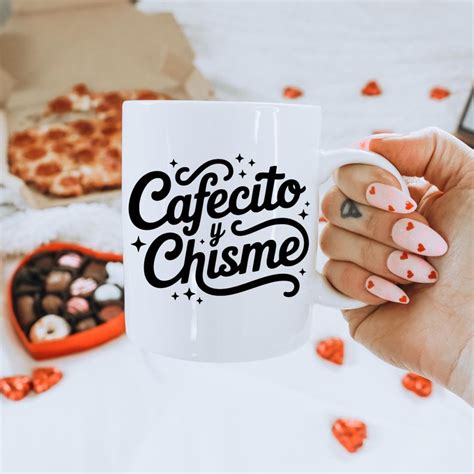 Cafecito Y Chisme Svg Mexican Quote Png Etsy