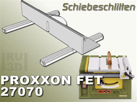 Schiebeschlitten F Proxxon Fet 27070 Tischkreissäge Etsyde