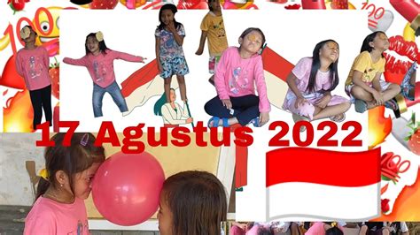 Pertama Kali Ikut 17 Agustusan Bareng Sepupu Youtube