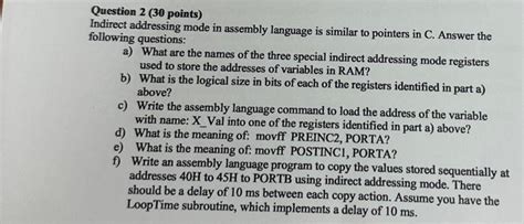 Solved Question 2 30 Points Indirect Addressing Mode In