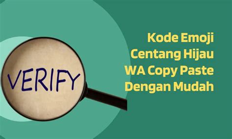 Kode Emoji Centang Hijau Wa Copy Paste Dengan Mudah