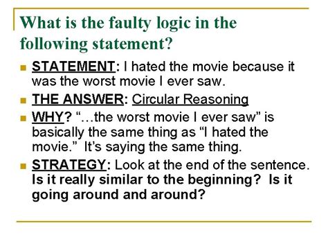 FAULTY LOGICREASONING OrWhat Is Wrong With This Statement