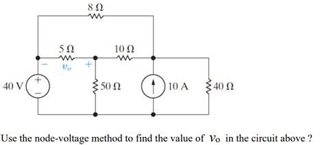 Solved Use The Node Voltage Method To Find The Value Of V Chegg