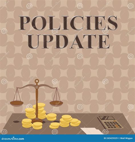 Hand Writing Sign Policies Update Business Showcase Act Of Adding New Information Or Guidelines