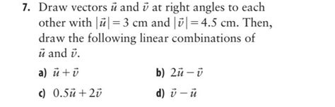 solved 7 draw vectors ủ and i at right angles to each other