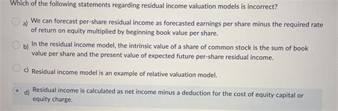 Solved Which Of The Following Statements Regarding Residual