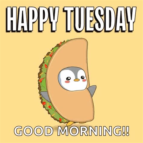 Good Morning Happy Taco Tuesday S