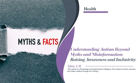 Understanding Autism Beyond Myths And Misinformation Raising Awareness
