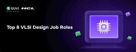 Top 8 Vlsi Design Job Roles 2025