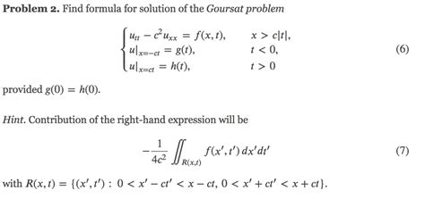 Solved Problem 2 Find Formula For Solution Of The Goursat