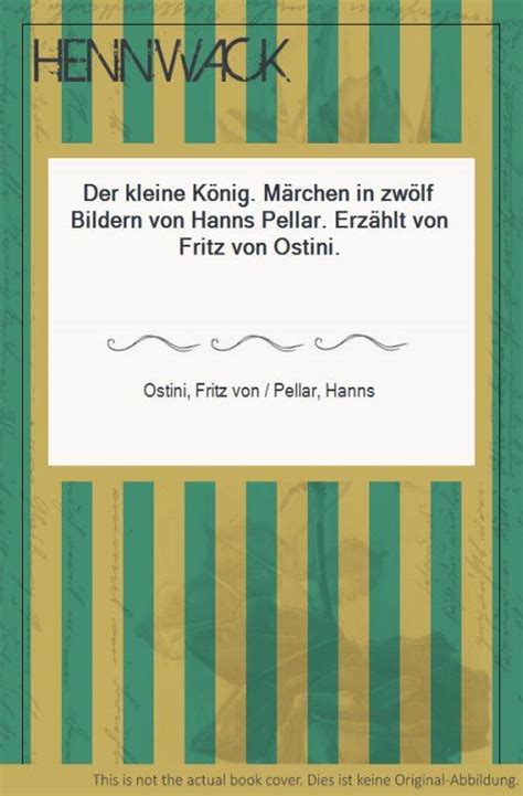 Der Kleine König Märchen In Zwölf Bildern Von Hanns Pellar Erzählt