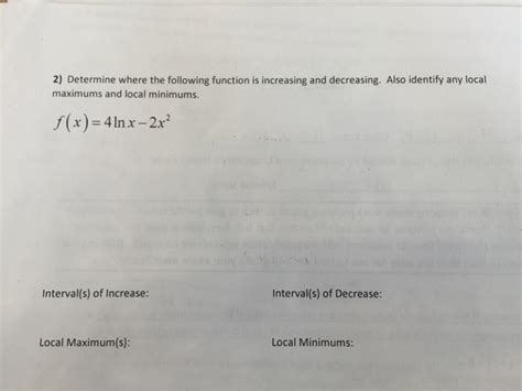Solved Determine Where The Function Is Increasing And