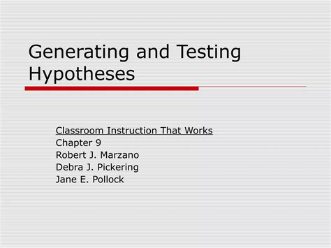 Ch 9 Generating And Testing Hypotheses Ppt
