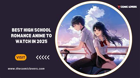 Best High School Romance Anime To Watch In 2025