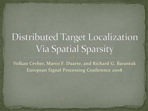 Ppt Distributed Target Localization Via Spatial Sparsity Powerpoint