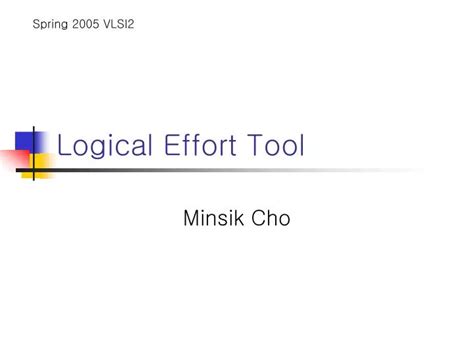 PPT Logical Effort Tool PowerPoint Presentation Free Download ID