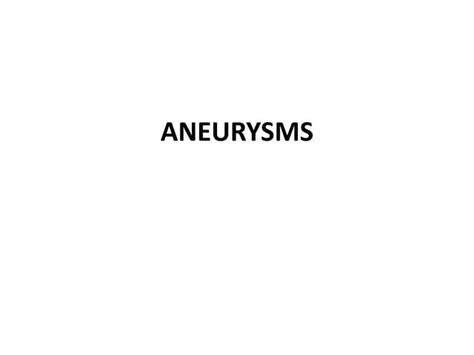 Aneurysm Pathology Pptx Fromrobbins Sss Ppt