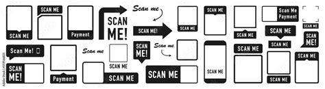 Qr Code Set Scan Me Scan Qr Code Icon Template Scan Me Qr Code For