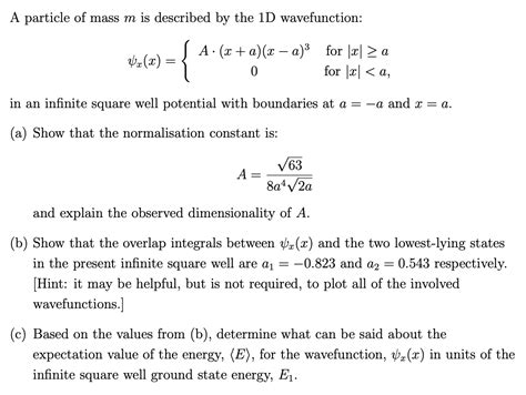 A Particle Of Mass M Is Described By The D Chegg
