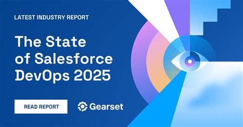 The State Of Salesforce Devops Report 2025 Gearset Gearset