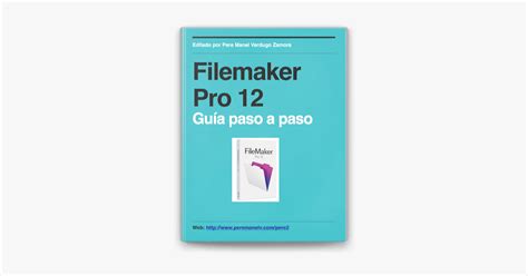 ‎tutorial Filemaker Pro 12 By Pere Manel Verdugo Zamora On Apple Books