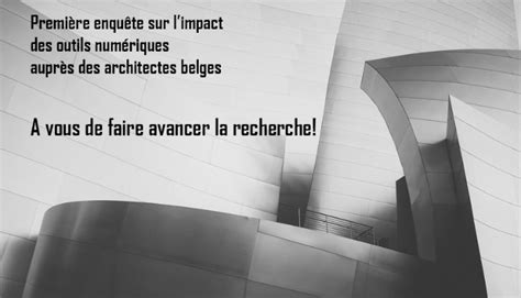 Recherche Influence Des Outils Numériques En Architecture