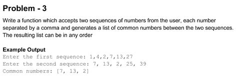 Solved Problem Write A Function Which Accepts Two Chegg
