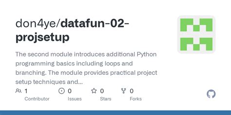 GitHub Don Ye Datafun Projsetup The Second Module Introduces Additional Python Programming