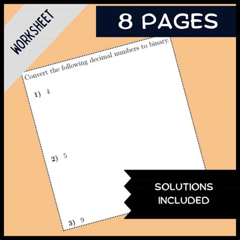 converting decimal numbers to binary worksheet with solutions by mathamaniacs