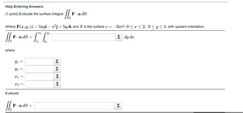 Solved Help Entering Answers 1 Point Evaluate The Surface