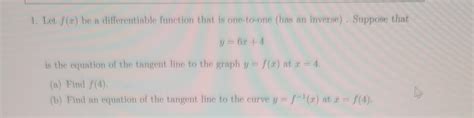 Solved 1 Let F X Be A Differentiable Function That Is Chegg Com