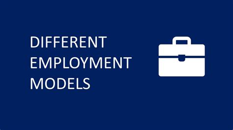 Different Employment Models