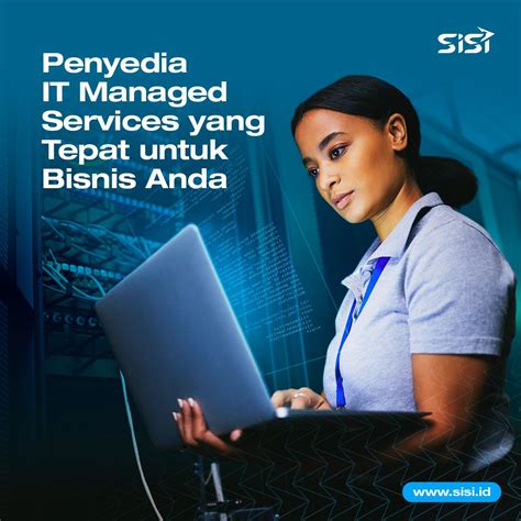 Sisi Digitalsolution Dxwithsisi Yourdxpartner Itmanagedservices Penyedialayananit