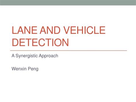 Ppt Lane And Vehicle Detection Powerpoint Presentation Free Download