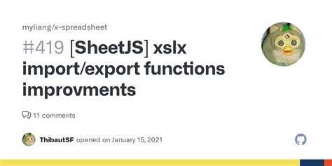[sheetjs] xslx import export functions improvments · issue 419