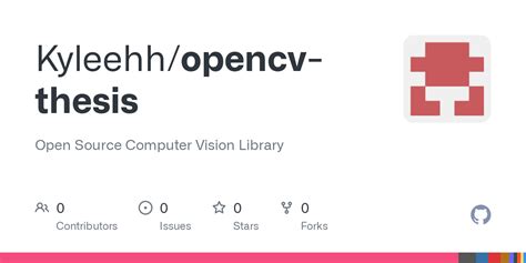 Github Kyleehhopencv Thesis Open Source Computer Vision Library