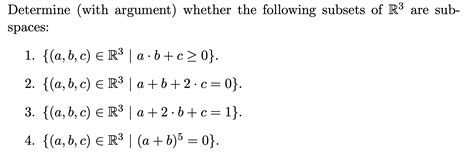 Solved Determine With Argument Whether The Following Chegg